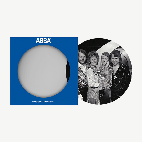 ABBA - Waterloo / Watch Out: Picture Disc Vinyl 7" Single - uDiscover